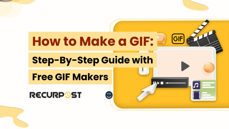 How to Make a GIF: Step-by-Step Guide with Free GIF Makers