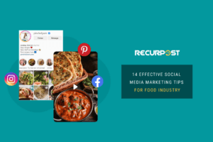 14 Effective Social Media Marketing Tips for Food Industry