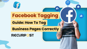 Facebook Tagging Guide: How to Tag Business Pages Correctly