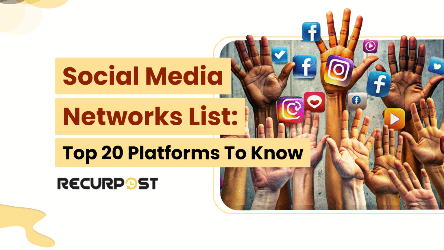 Social Media Networks List: Top 20 Platforms that Dominate in 2025 ...