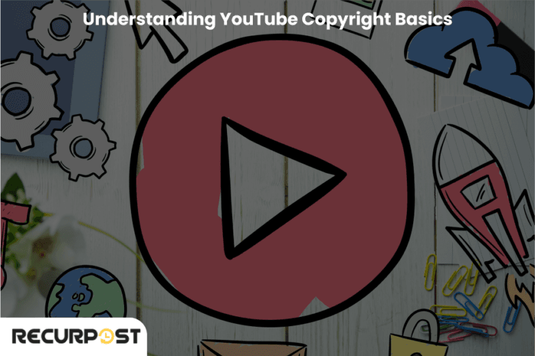 YouTube Copyright Music: Do's & Don'ts to Use Music Legally - RecurPost