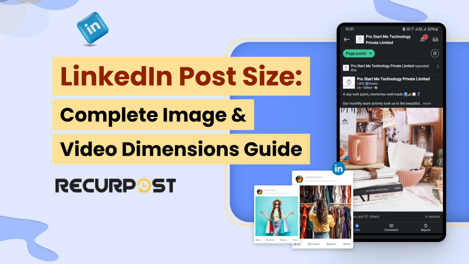 LinkedIn Post Size: Complete Image & Video Dimensions Guide