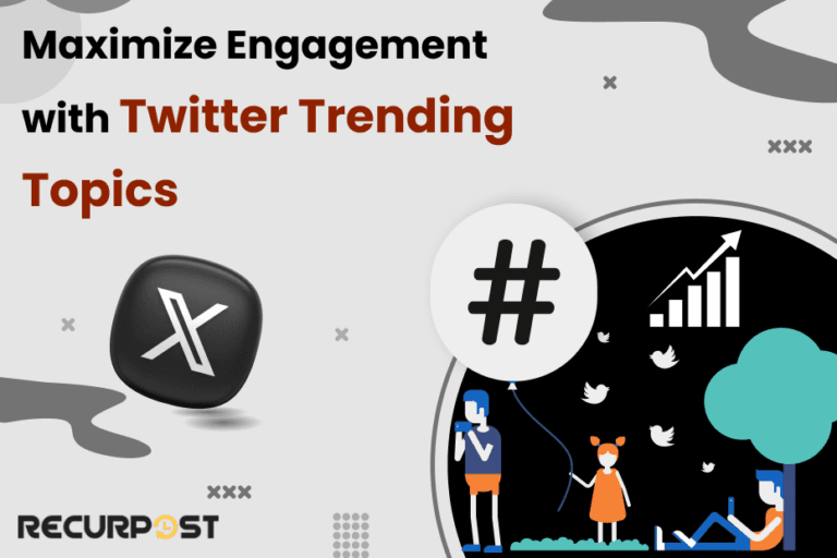 Twitter Trending Topics Guide: Increase Your Reach and Engagement ...