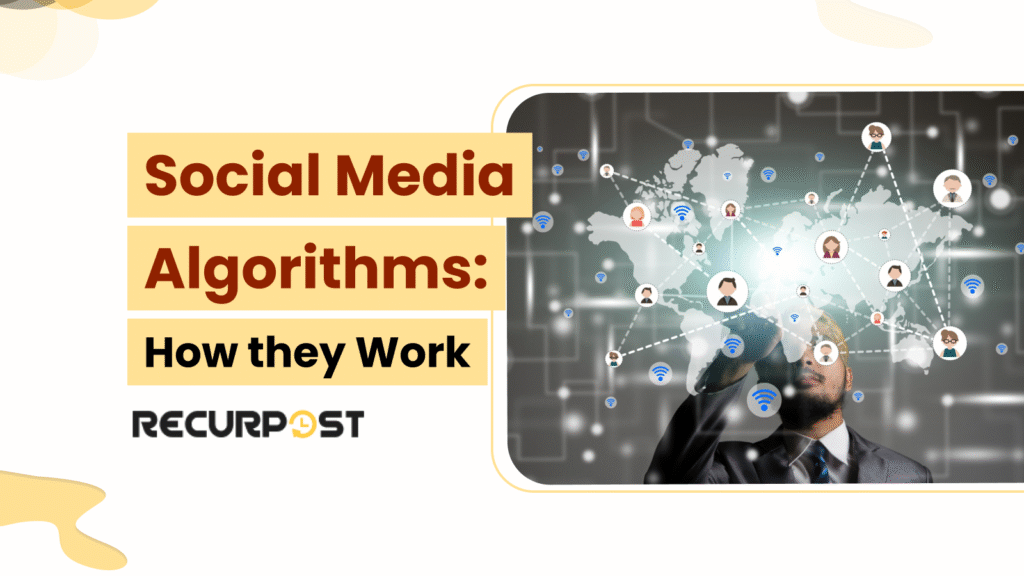 Social Media Algorithms: How They Work in 2025