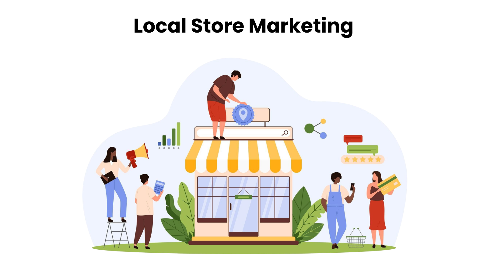 Local Marketing for Small Business- The Trend for Easy Trade