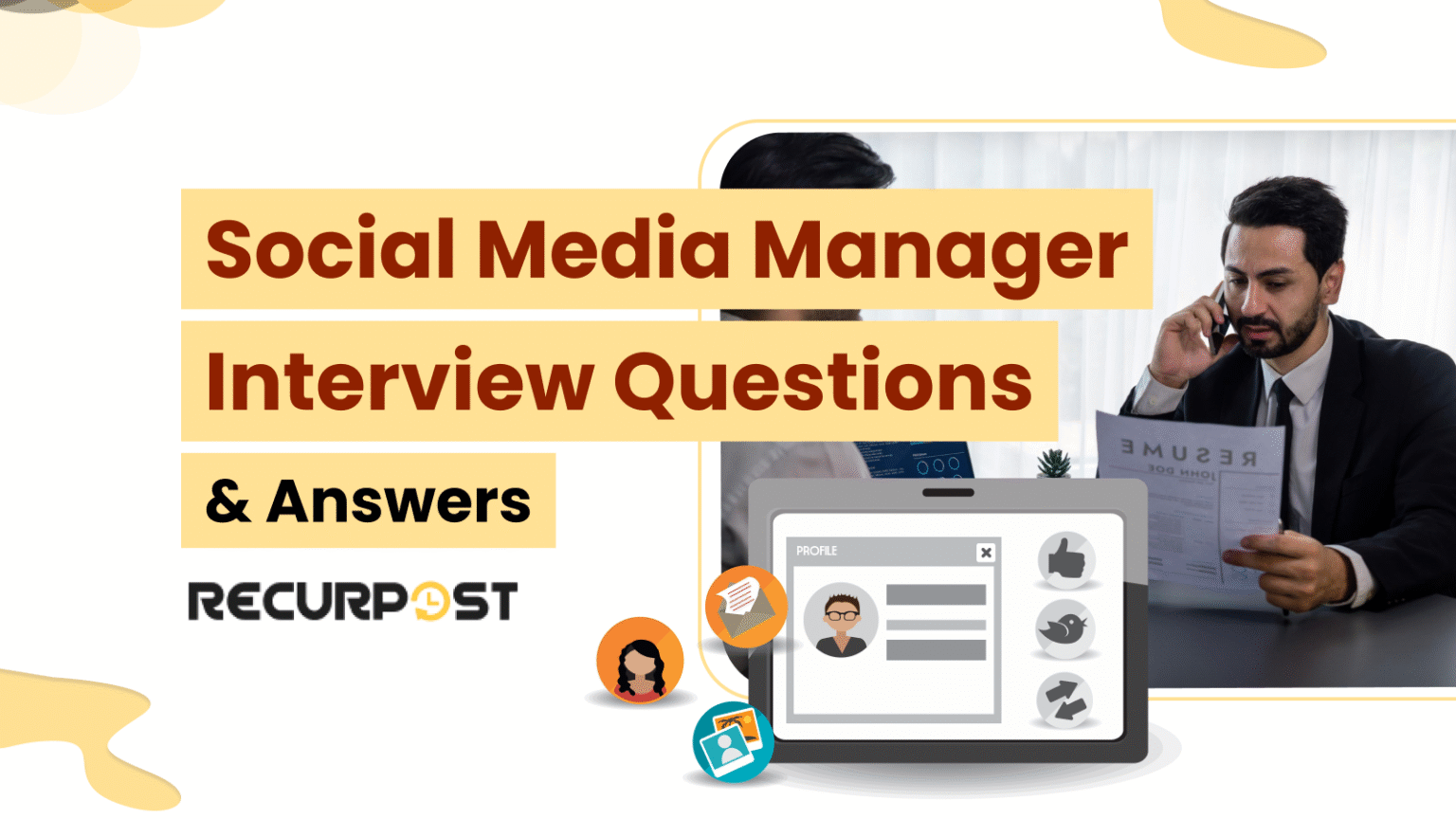 Social Media Manager Interview Questions & Answers (2025)