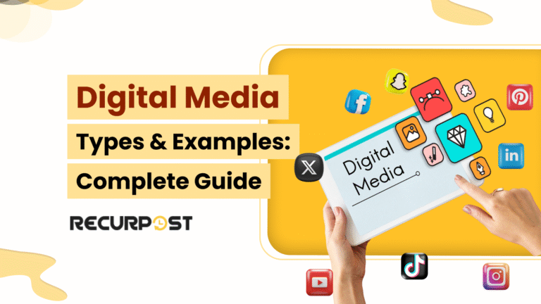 What Is Digital Media? 8 Types With Real Examples (2026)