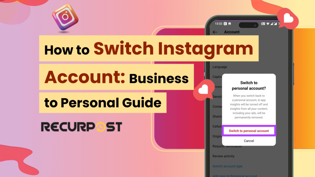 How to Switch Instagram Account: Business to Personal Guide