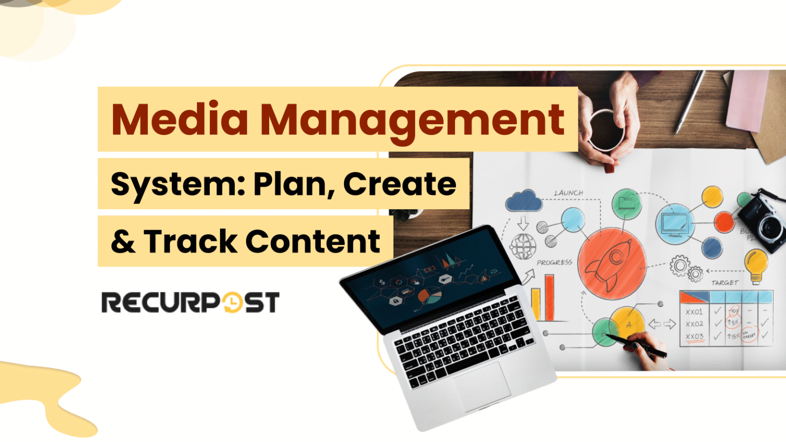 Media Management System: Plan, Create & Track Content