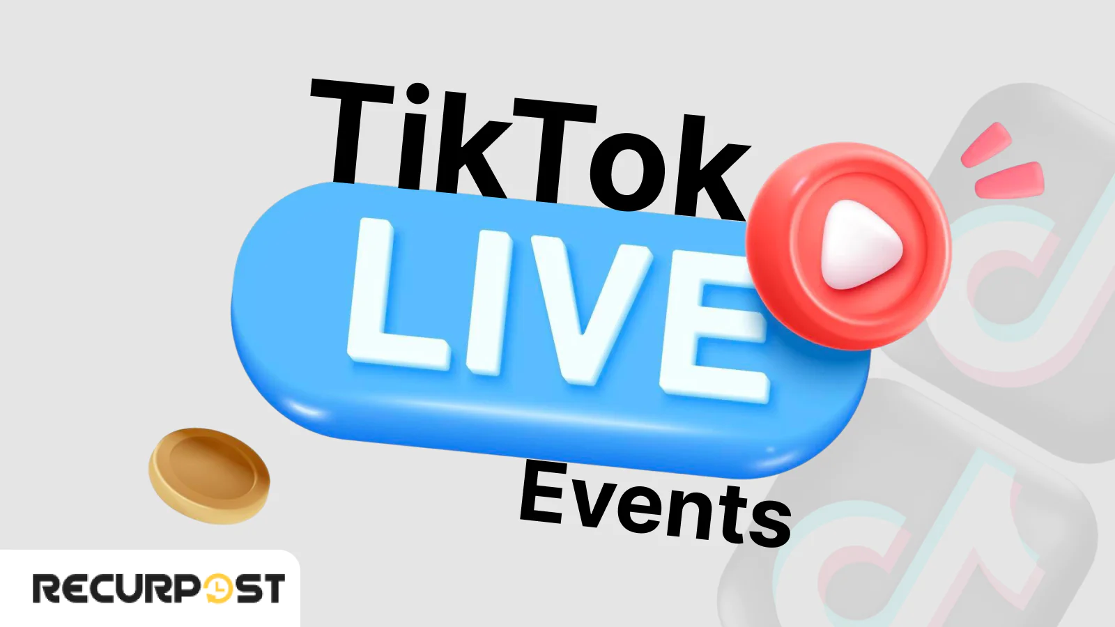 How to Go Live on TikTok: With or Without 1000 Followers - RecurPost